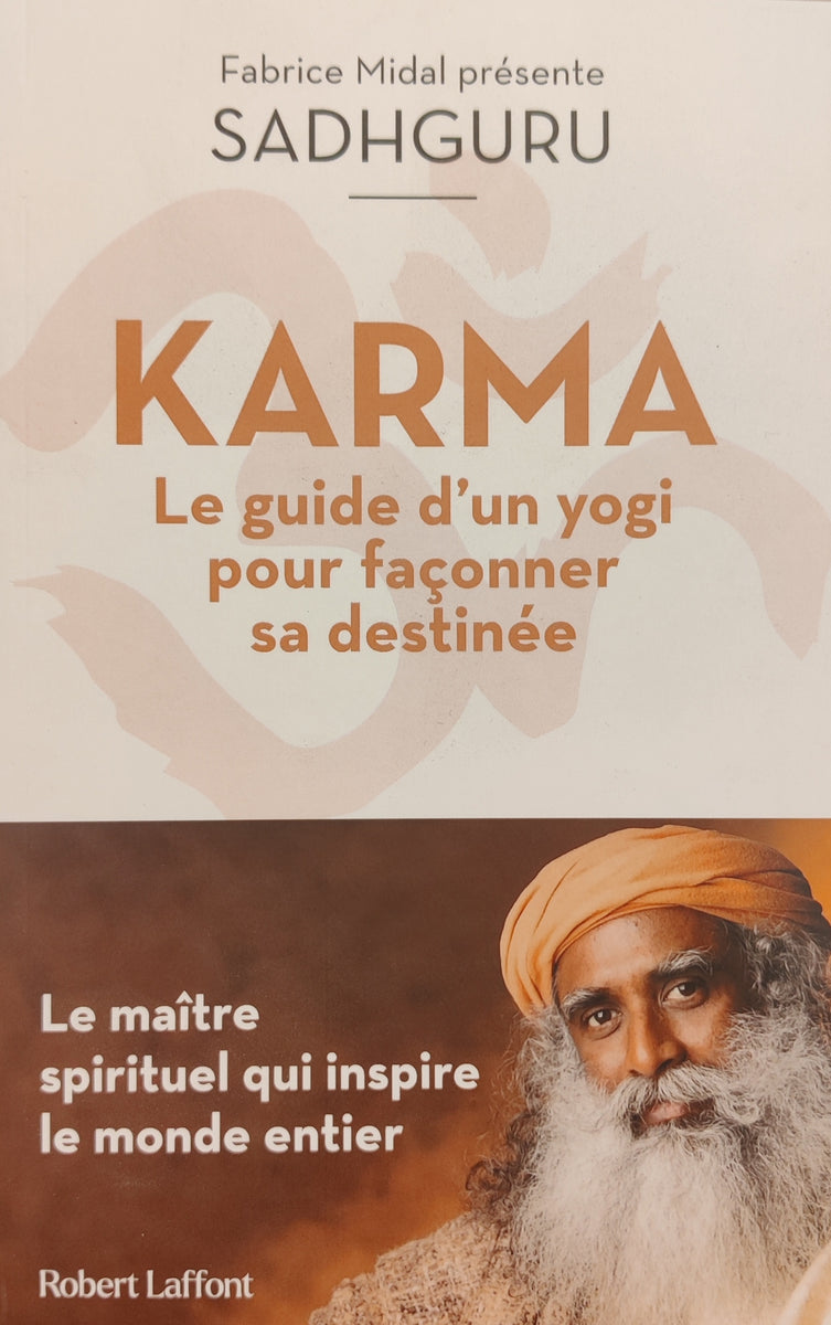 KARMA - Le guide d'un yogi pour façonner sa destinée – Isha Life EU